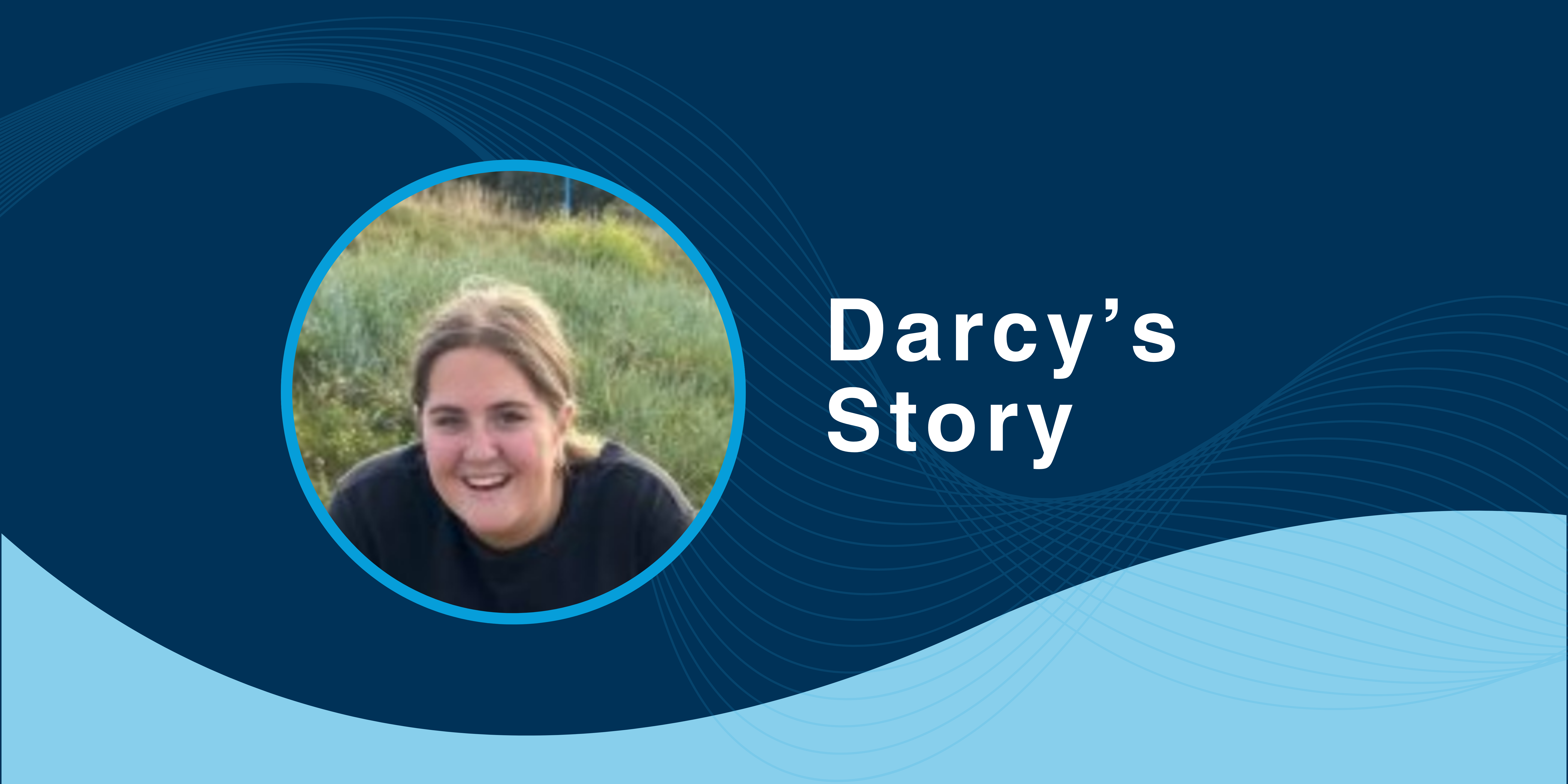 Darcy's Story